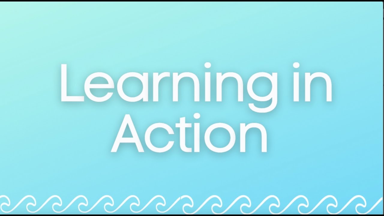 Learning in Action - YouTube