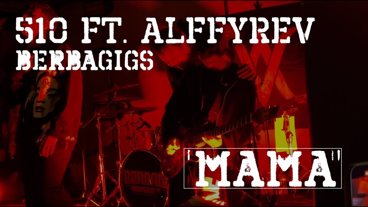ALFFY REV TEAM NGE-GIGS BARENG 510 - MAMA | ALFFY REV MAIN GITAR - YouTube