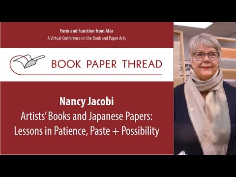 Artists’ Books and Japanese Papers: lessons in patience, paste and ...
