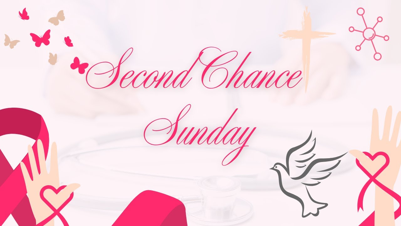 "Second Chance Sunday" - YouTube