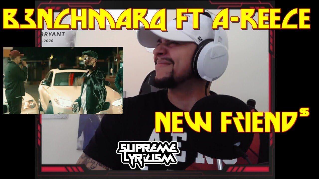 {FFFFIIIIRRRREEEE} B3NCHMARQ ft A-Reece - New Friend$ REACTION - YouTube