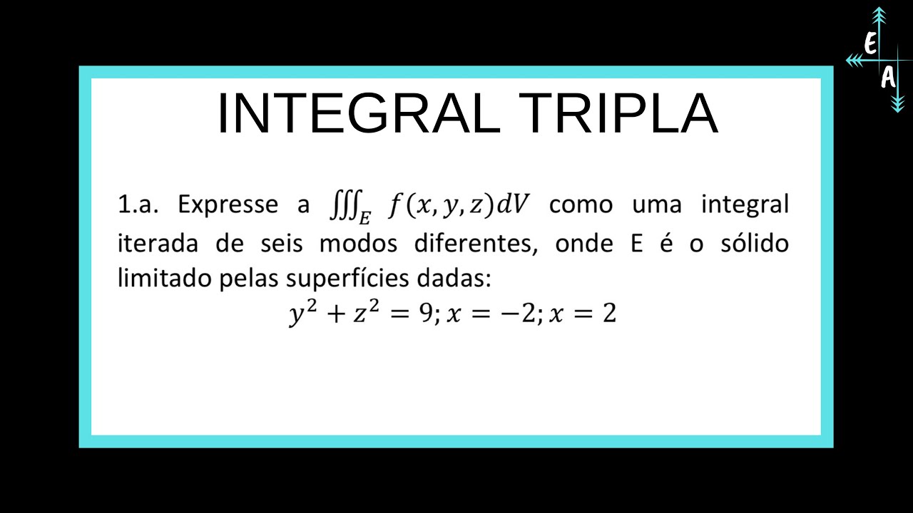 1.a Integral tripla - Lista do Mackenzie - YouTube