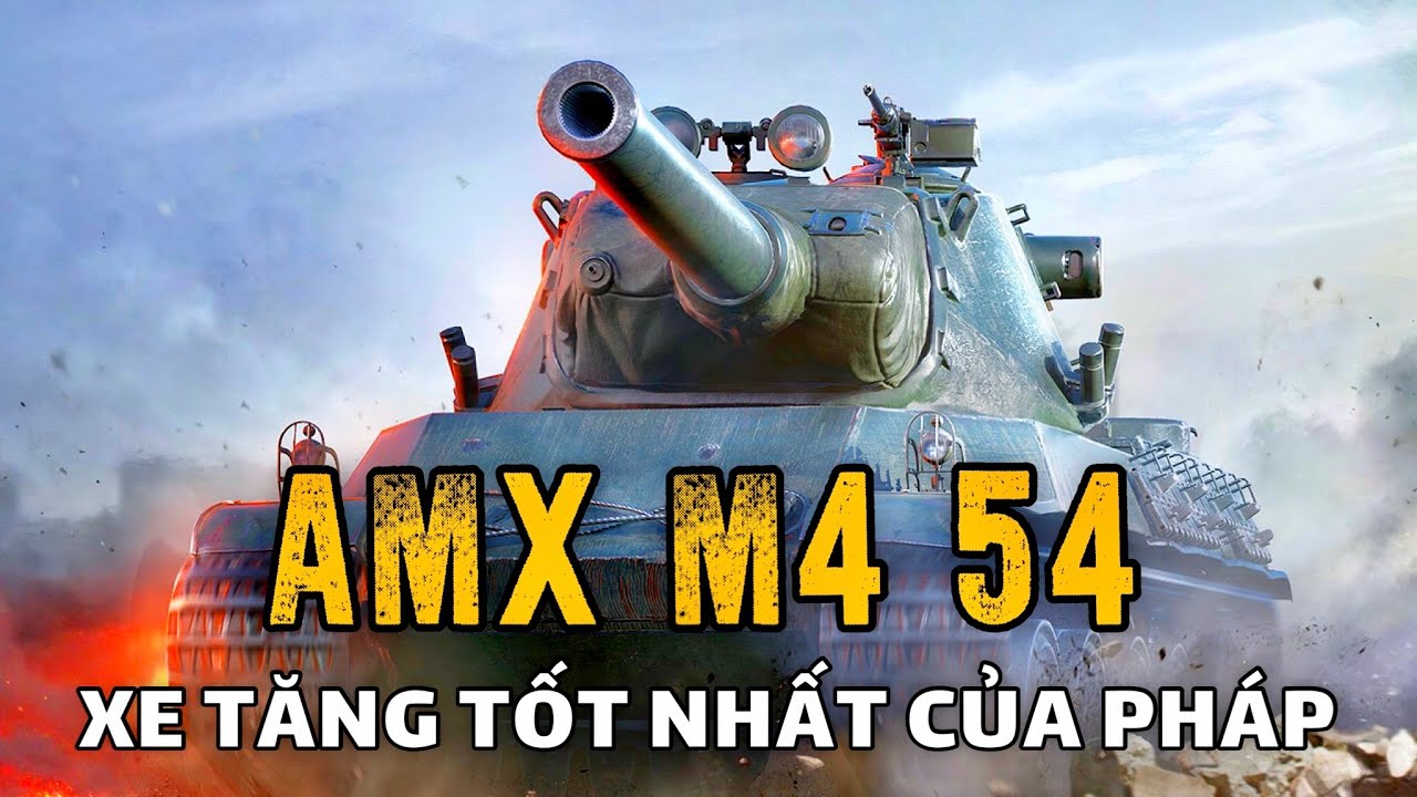 AMX M4 54 tốt nhất sơ đồ công nghệ World of Tanks? - YouTube