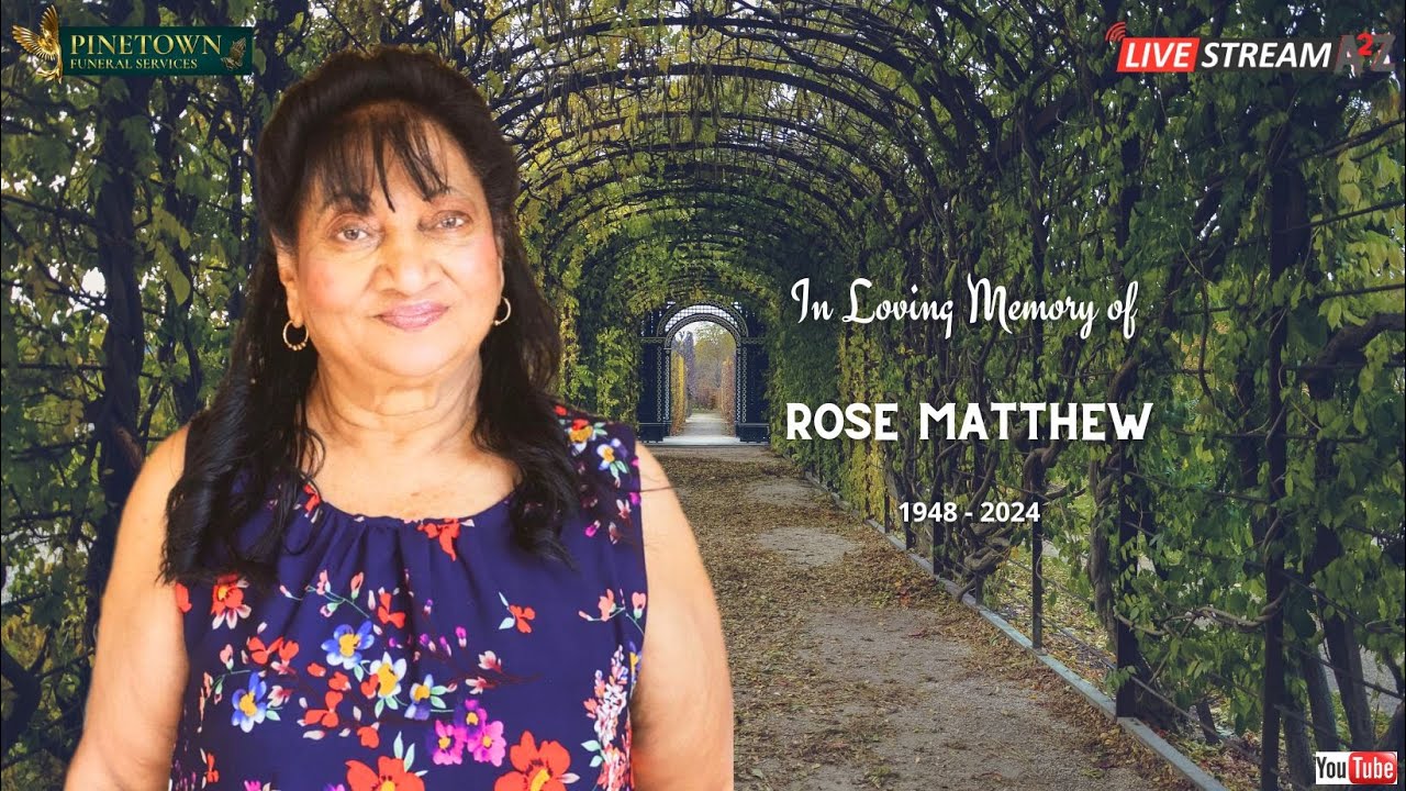Celebrating the Life of Rose Matthew - YouTube