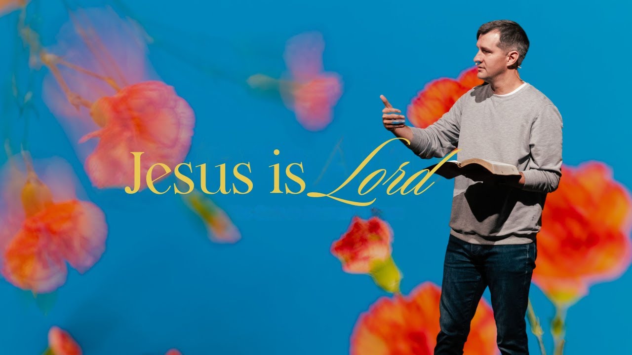 JESUS IS LORD - YouTube