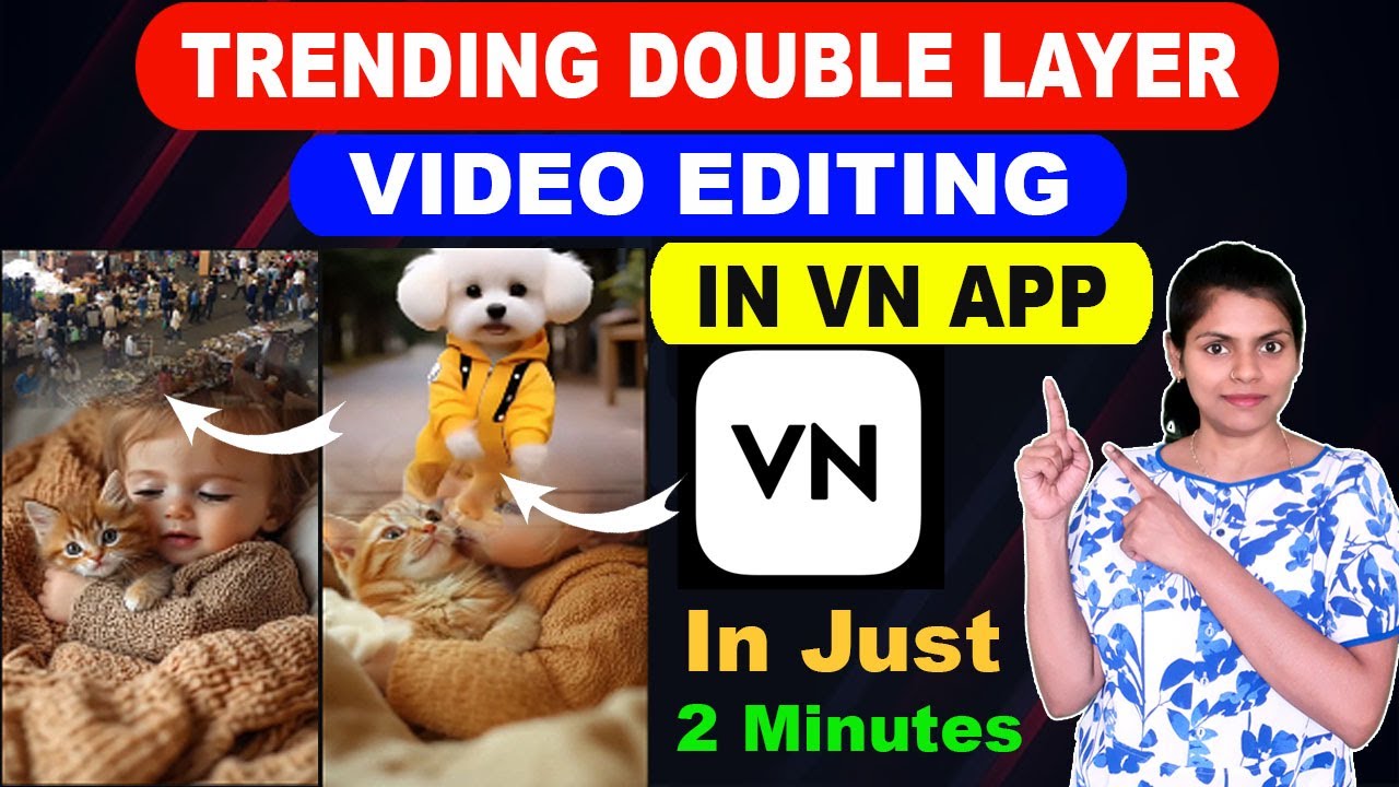 Trending Double Layer Video Editing In Vn App | Double Roll Video Kaise ...