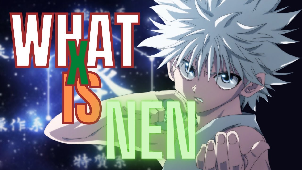 Nen Explained - YouTube