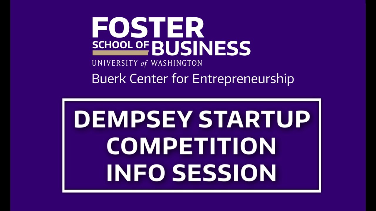 Information Session - 2021 Dempsey Startup Competition at the ...