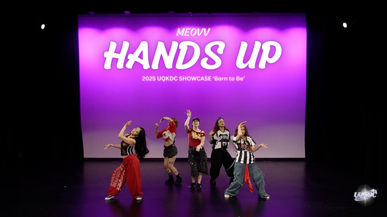 [KPOP DANCE PERFORMANCE] Hands Up - Meovv | UQKDC 2025 Showcase: Born ...