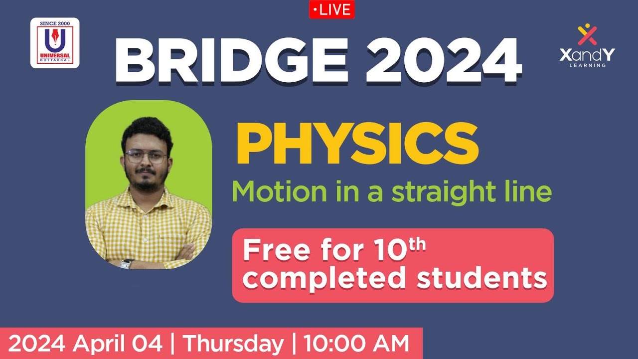 Free Bridge Course | Live 04 | Motion in a straight line #jee2026 # ...