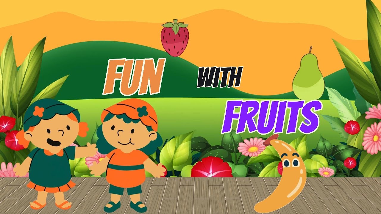 Fruits Song || Fun with Fruits#fruitsname - YouTube