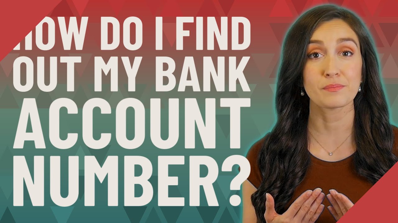 How do I find out my bank account number? - YouTube
