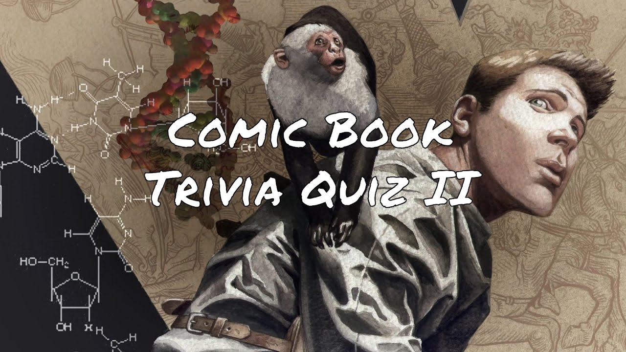 Comic Book Trivia Quiz II - Trivia Strikes Back - YouTube