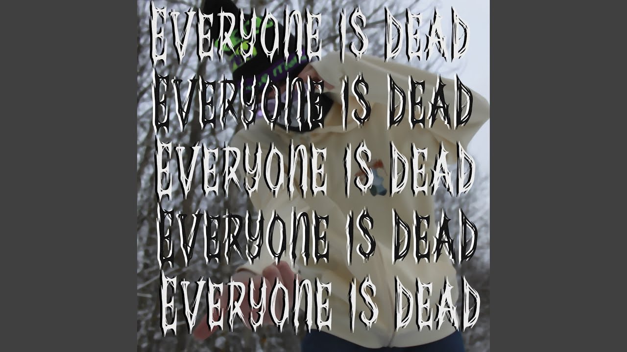 Everyone is dead (Preview) - YouTube