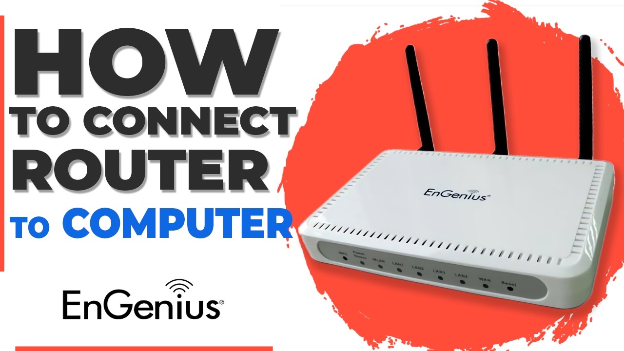 Link PC to Engenius Router Using an Ethernet Cable - YouTube