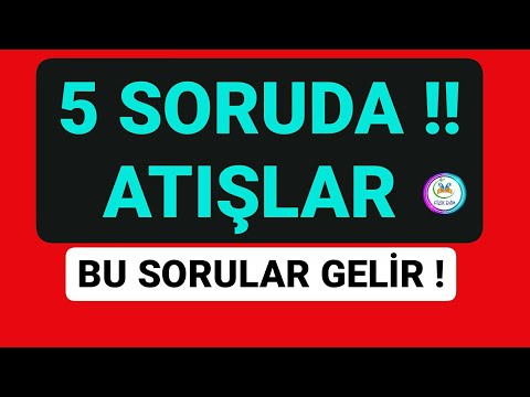 5 SORUDA ATIŞLAR SORU ÇÖZÜMÜ | AYT FİZİK FULL TEKRAR |