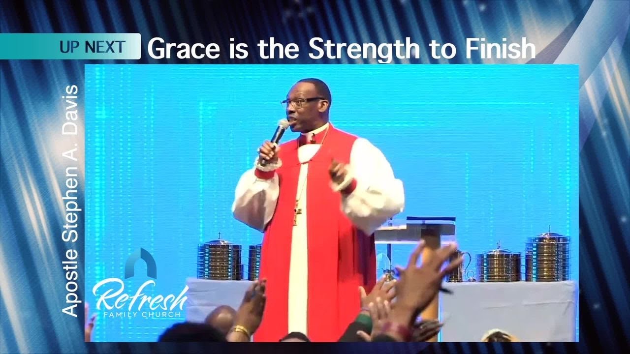 Let’s Refresh With Apostle Stephen A. Davis - YouTube