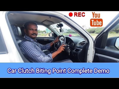 What is Clutch Biting Point in Car Live Demo | கார் கிளட்ச் பைட்டிங் ...