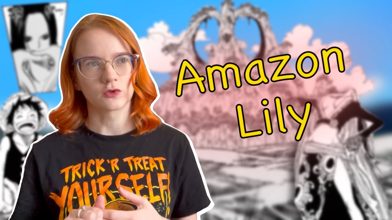 One piece Amazon Lily Review - YouTube