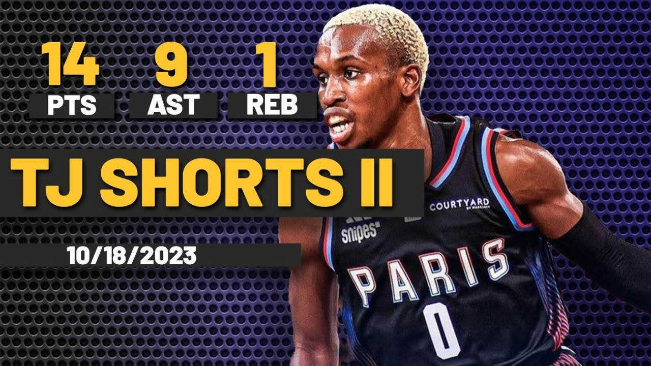 TJ Shorts II Paris Basketball 15 PTS 9 AST vs Veolia Towers - YouTube