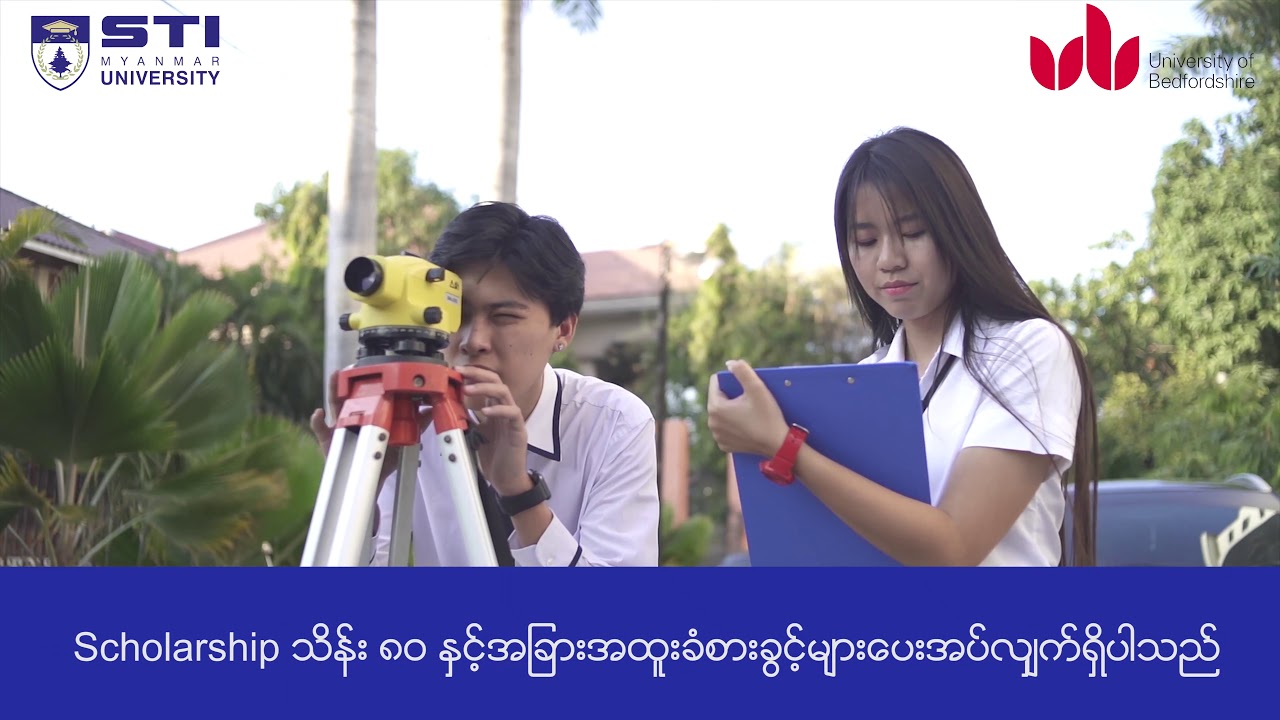STI Myanmar University Mandalay Campus BEng (Hons) Scholarship Programs ...