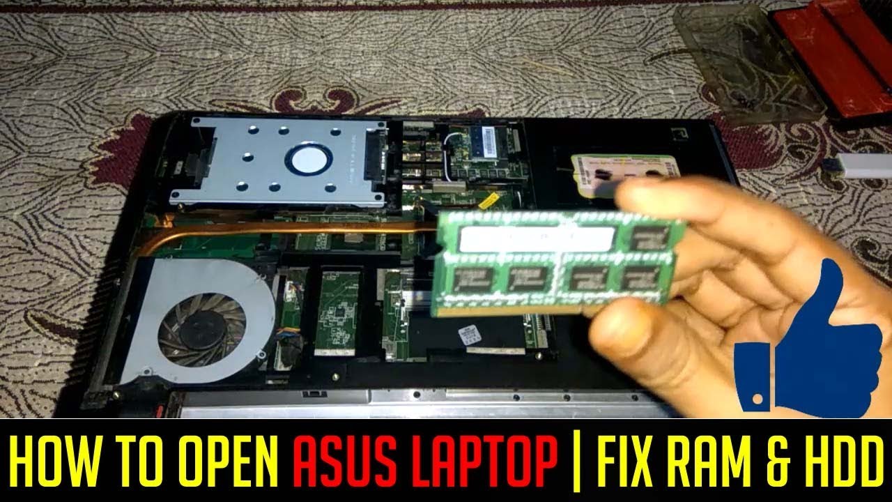 How to open Asus A52 Laptop | Fix RAM and HDD - YouTube