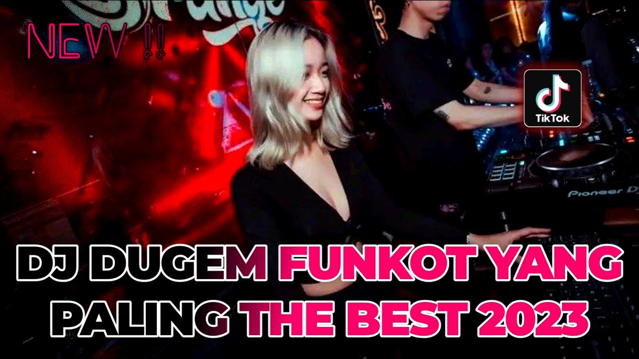 DJ DUGEM FUNKOT YANG PALING THE BEST 2023 !! DJ JANGAN TANGGUNG ...
