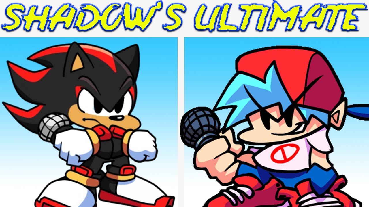 Friday Night Funkin Shadow’s Ultimate (FNF MOD/HARD) - YouTube