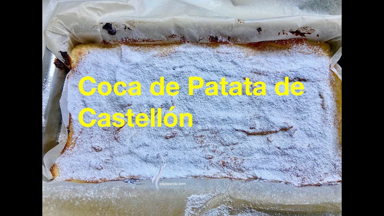 COCA DE PATATA DE CASTELLÓN - GUILLE RODRIGUEZ - YouTube