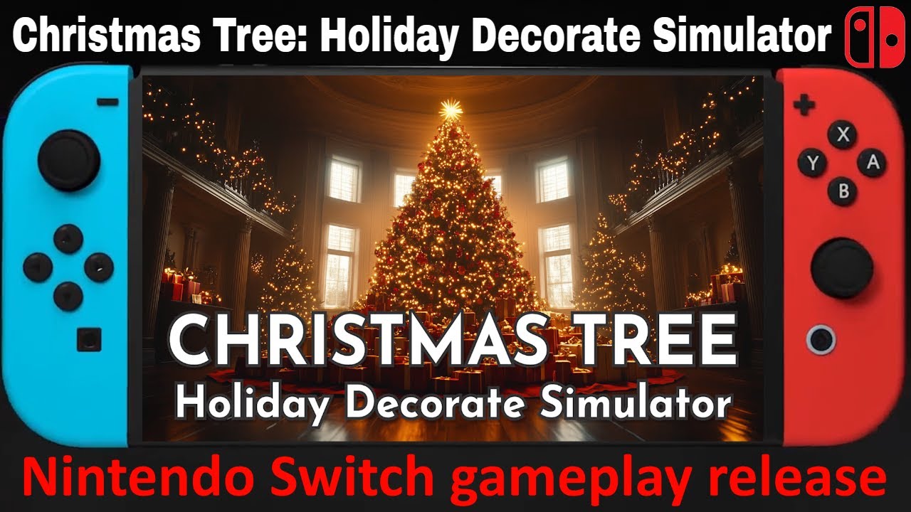 Christmas Tree Holiday Decorate Simulator - Nintendo Switch gameplay ...