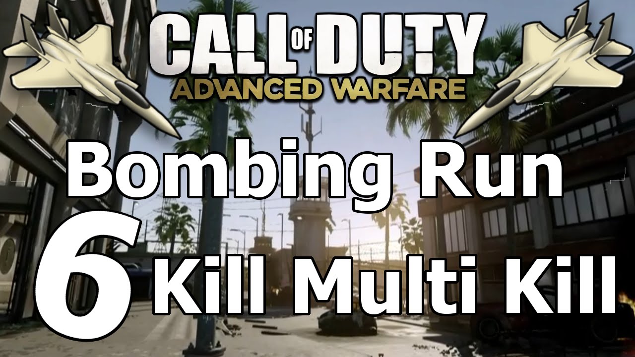COD AW - Bombing Run 6 Kill Multi Kill! - YouTube