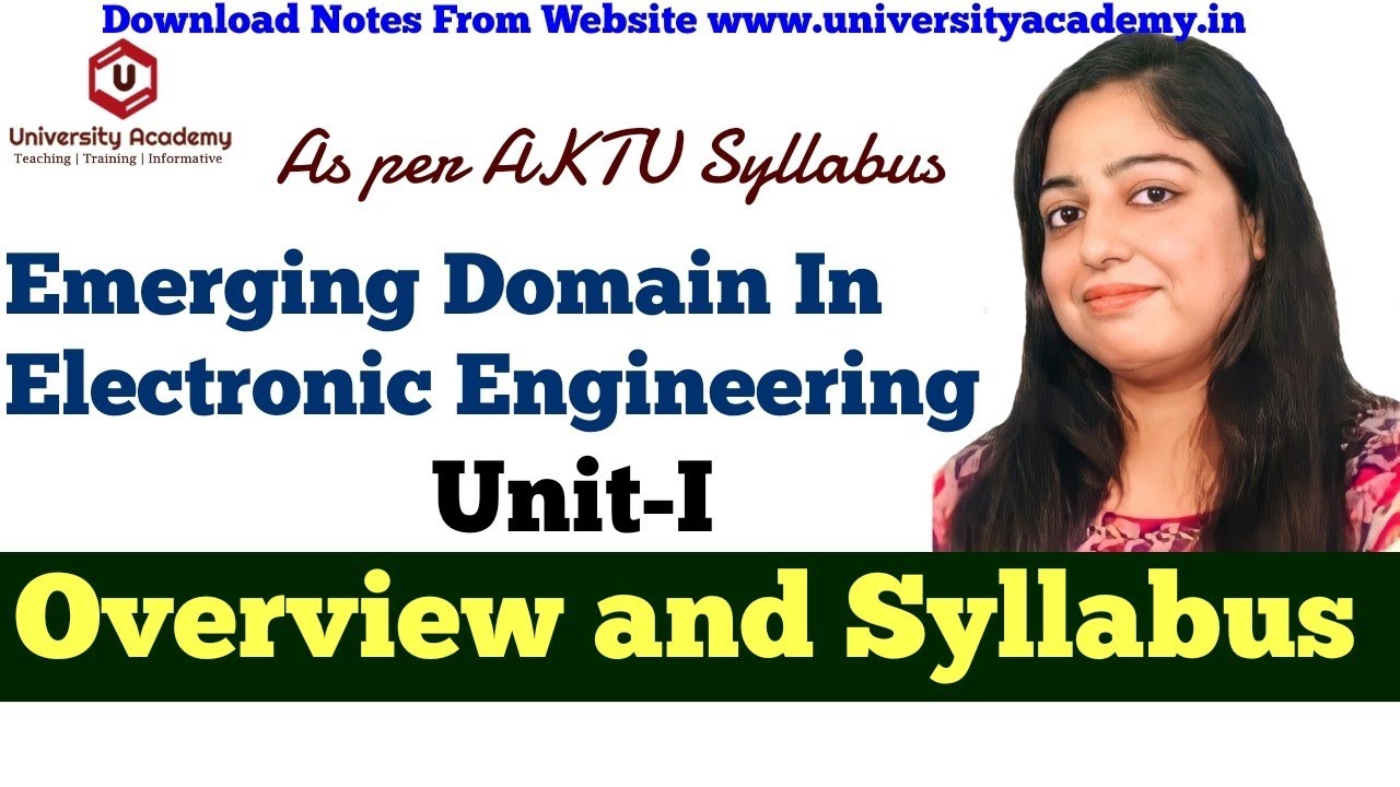 EDEE0 : Emerging Domain in Electronics Engineering (EDEE) Overview and Syllabus | AKTU - YouTube