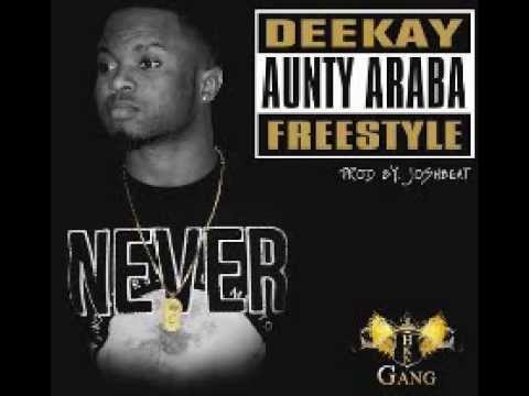 DeeKAY -  Aunty Araba