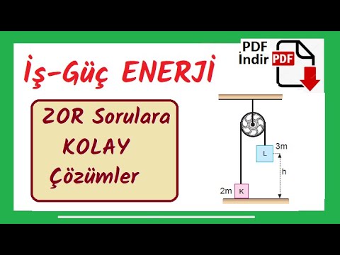 İş Güç Enerji ZOR Sorulara Kolay ÇÖZÜMLER