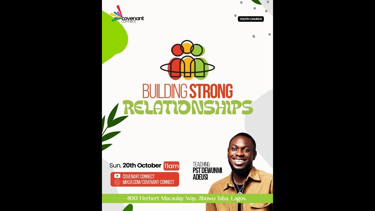 BUILDING STRONG RELATIONSHIPS || Part 7 || SUNDAY SERVICE - NEW SERIES ...