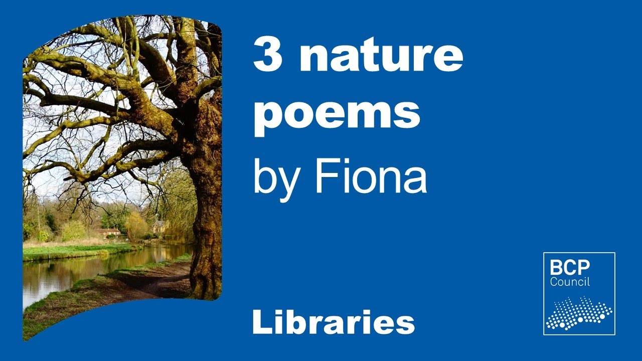3 Nature Poems by Fiona - YouTube