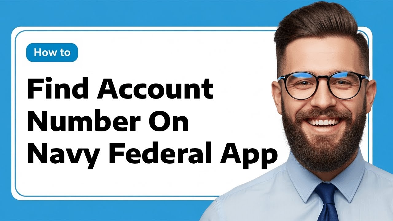 How To Find Account Number On Navy Federal App 2025 - YouTube