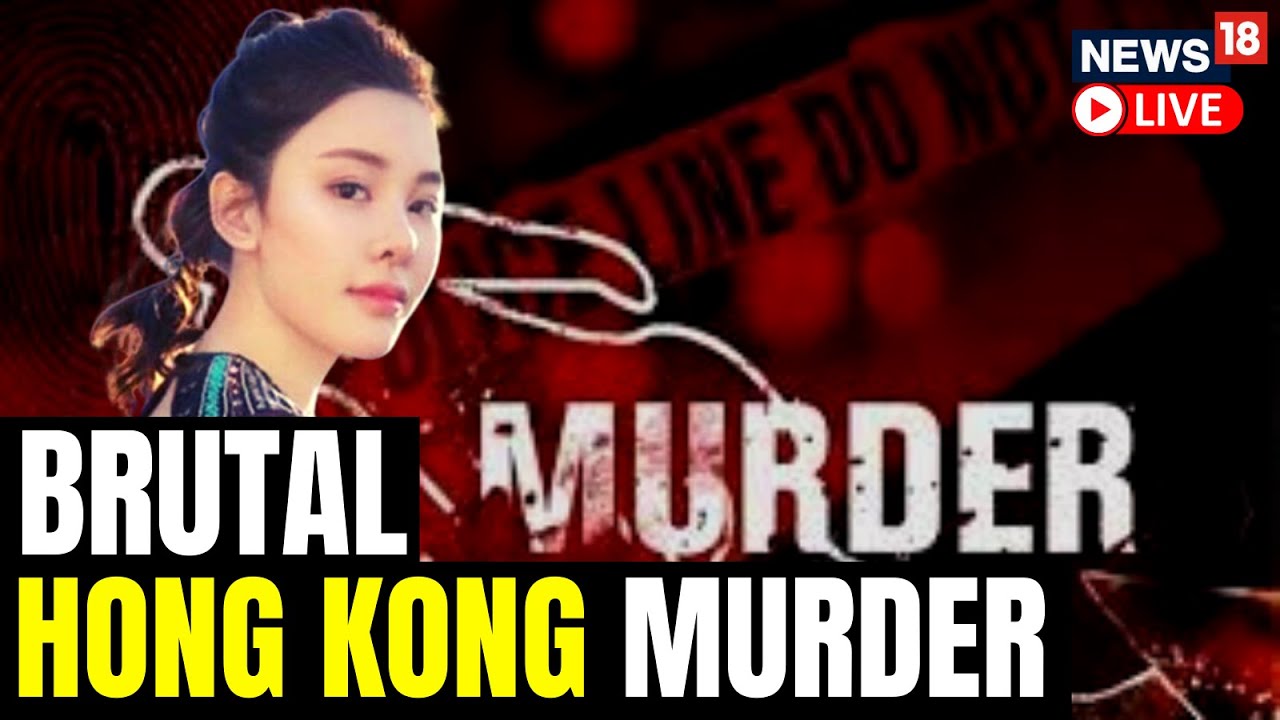 Hong Kong Police Arrest Three After Model Found Dismembered In Fridge ...