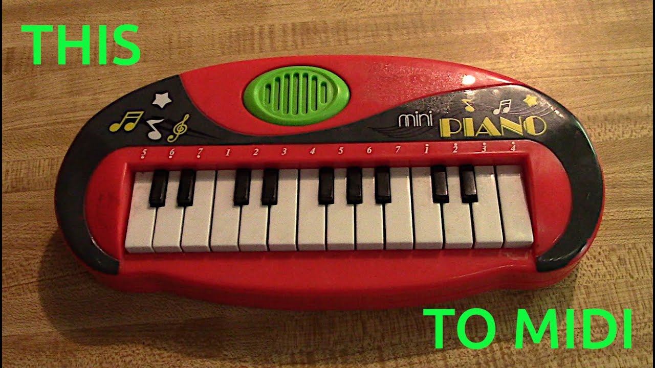 DIY MIDI Controller From Toy Piano — Cheap + Effective Electronics Hack ...