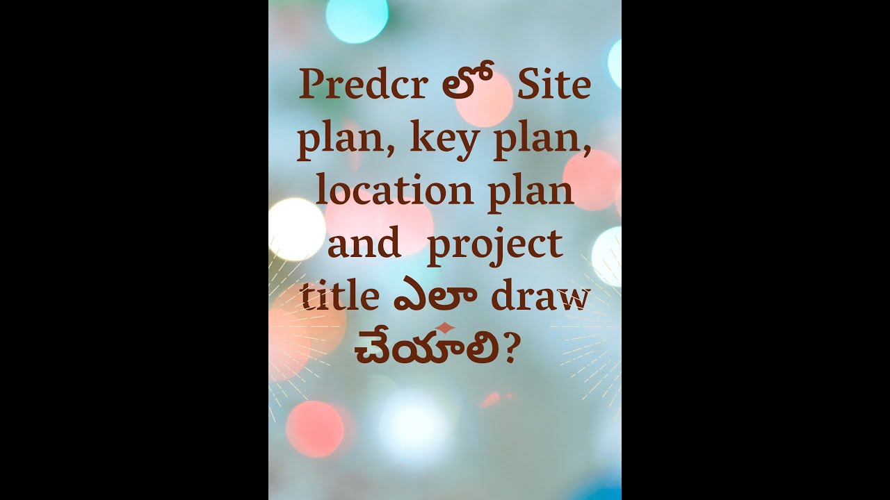 How to draw predcr Elevetion, Keyplan, Location plan and Project title ...