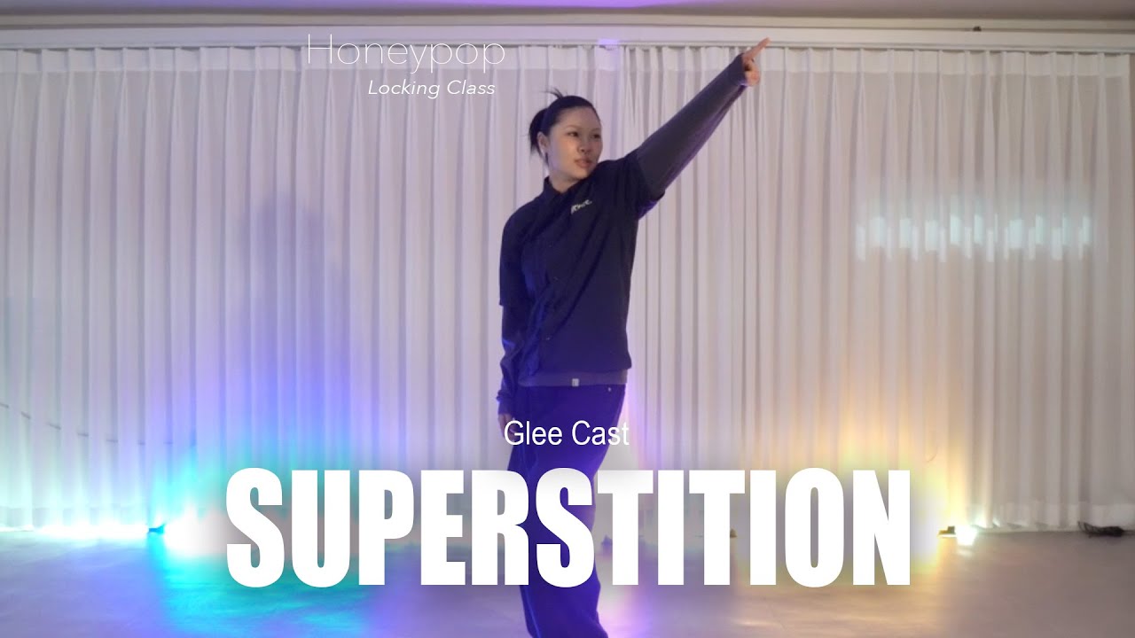 Glee Cast - Superstition l Honeypop locking - YouTube