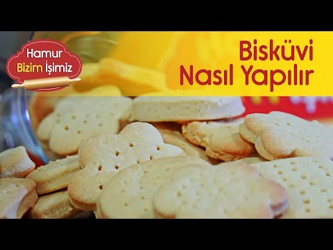 Bisküvi Nasıl Yapılır? - Nasıl Yapılır