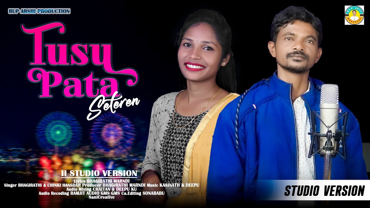 TUSU PATA SETEREN II NEW SANTALI TUSU SONG 2024 II STUDIO VERSION II ...