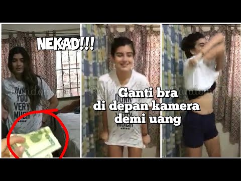 Nekad!! Demi uang ganti bra di depan kamera