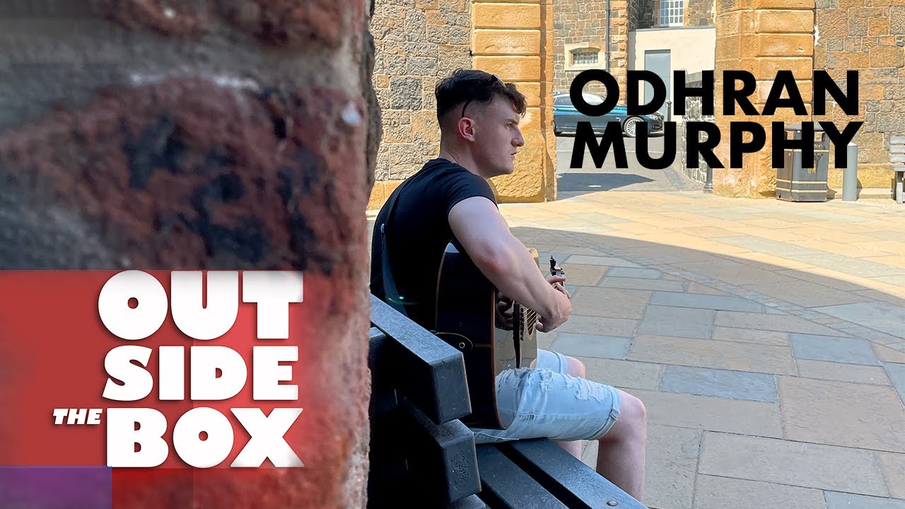 Odhran Murphy | Outside The Box | 'Older' - YouTube