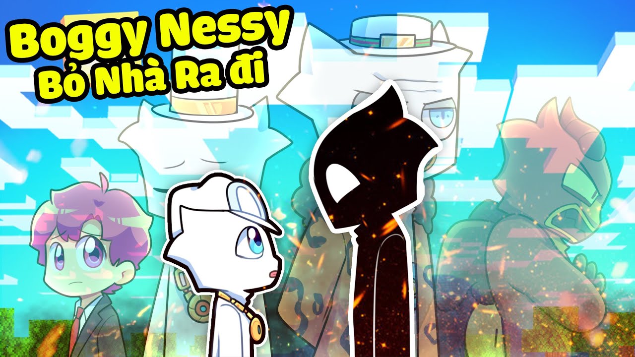HIHA HOẢNG HỐT KHI BIẾT TIN BOGGY NESSY BỎ NHÀ RA ĐI TRONG MINECRAFT ...