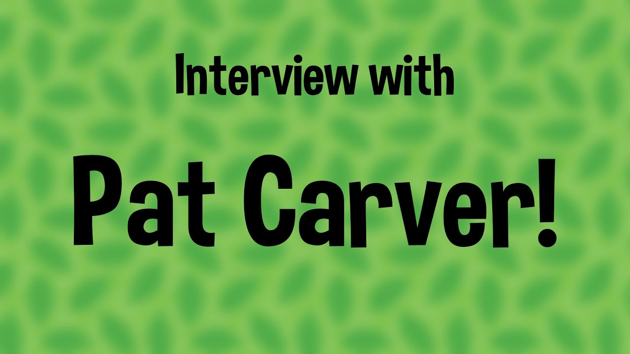 Interview with Pat Carver - YouTube