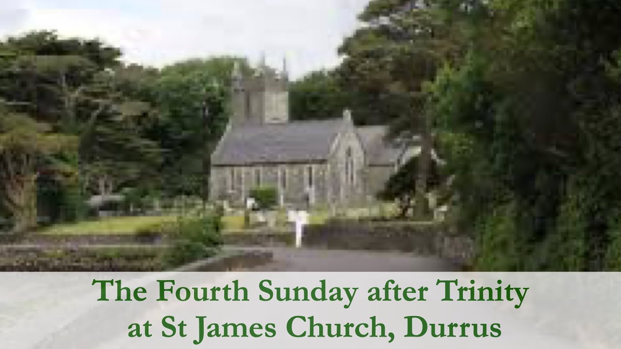 Holy Communion on the Fourth Sunday after Trinity (St James' Church ...
