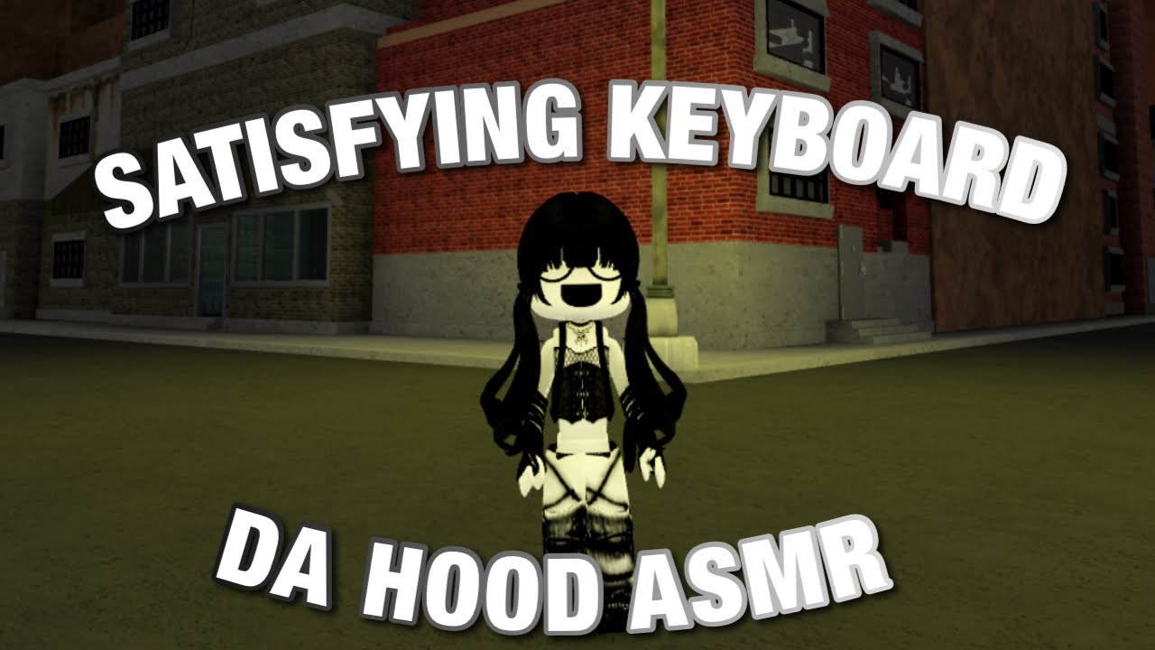 SATISFYING KEYBOARD ASMR DA HOOD RAID 🫶 - YouTube