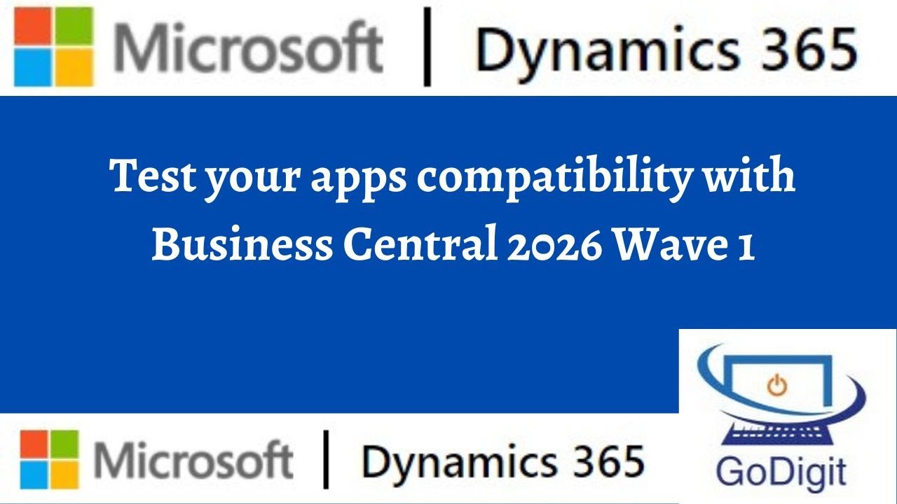 Test your apps compatibility with Business Central 2026 Wave 1 - YouTube